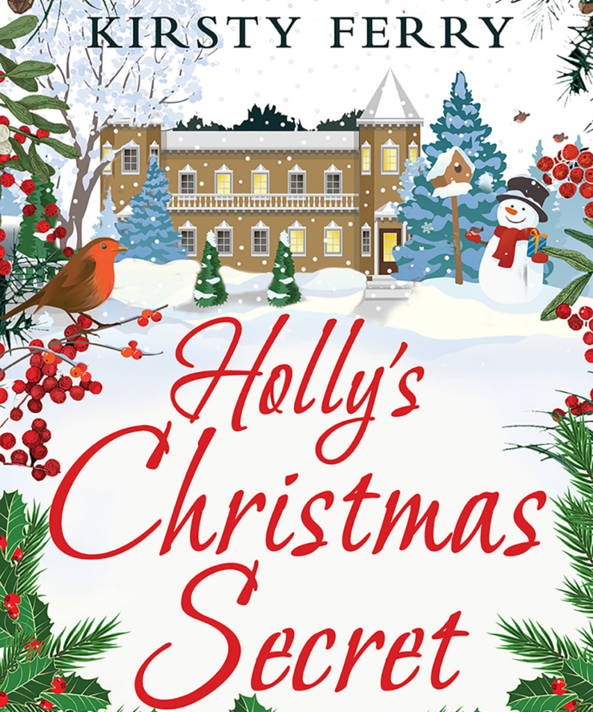 Book extract: Holly’s Christmas Secret by Kirsty Ferry | High Life ...
