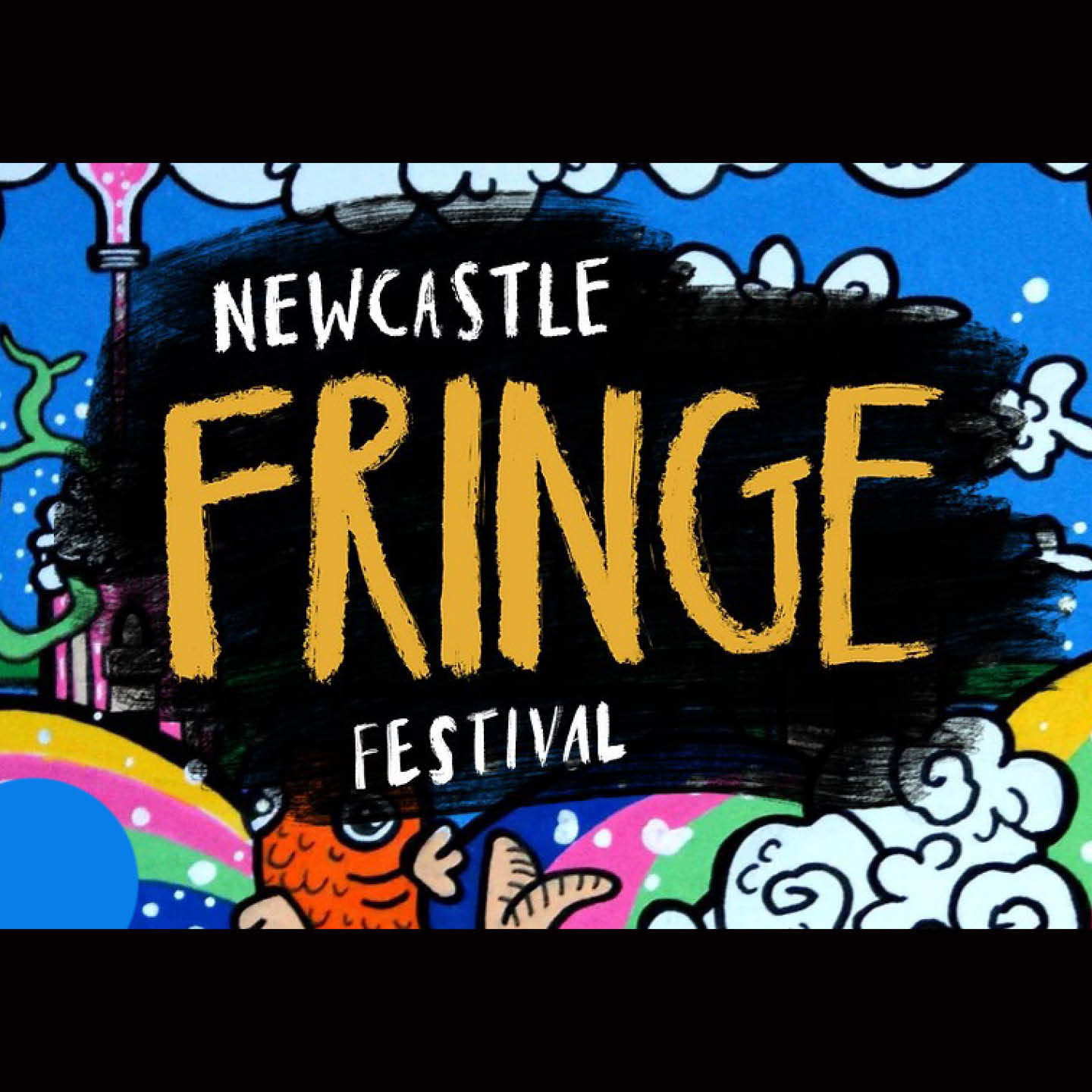 Newcastle Fringe Festival - Newcastle City Centre | What's On | High ...